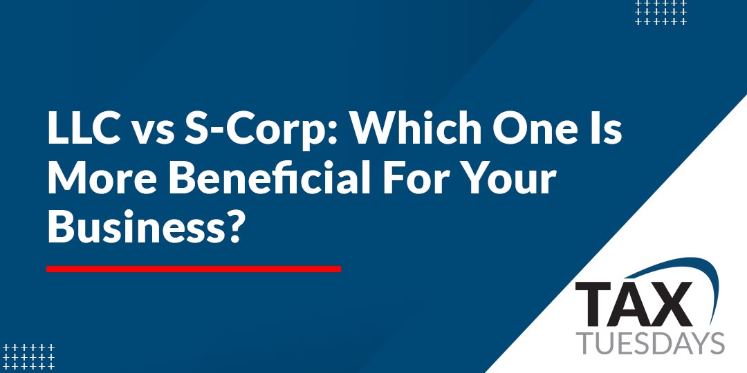 LLC vs S-Corp: Which One Is More Beneficial For Your Business ...