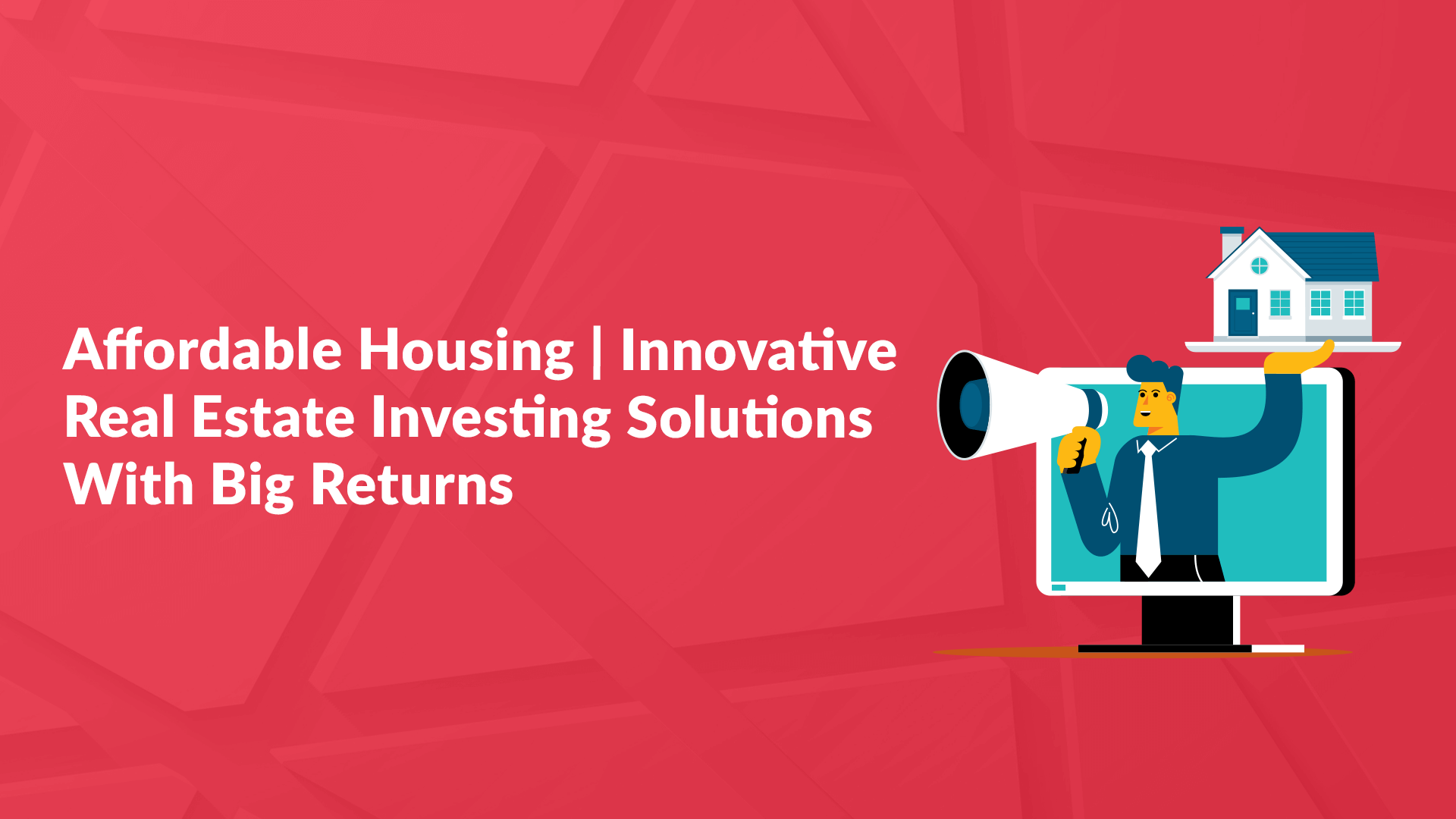 Affordable Housing | Innovative Real Estate Investing Solutions With ...