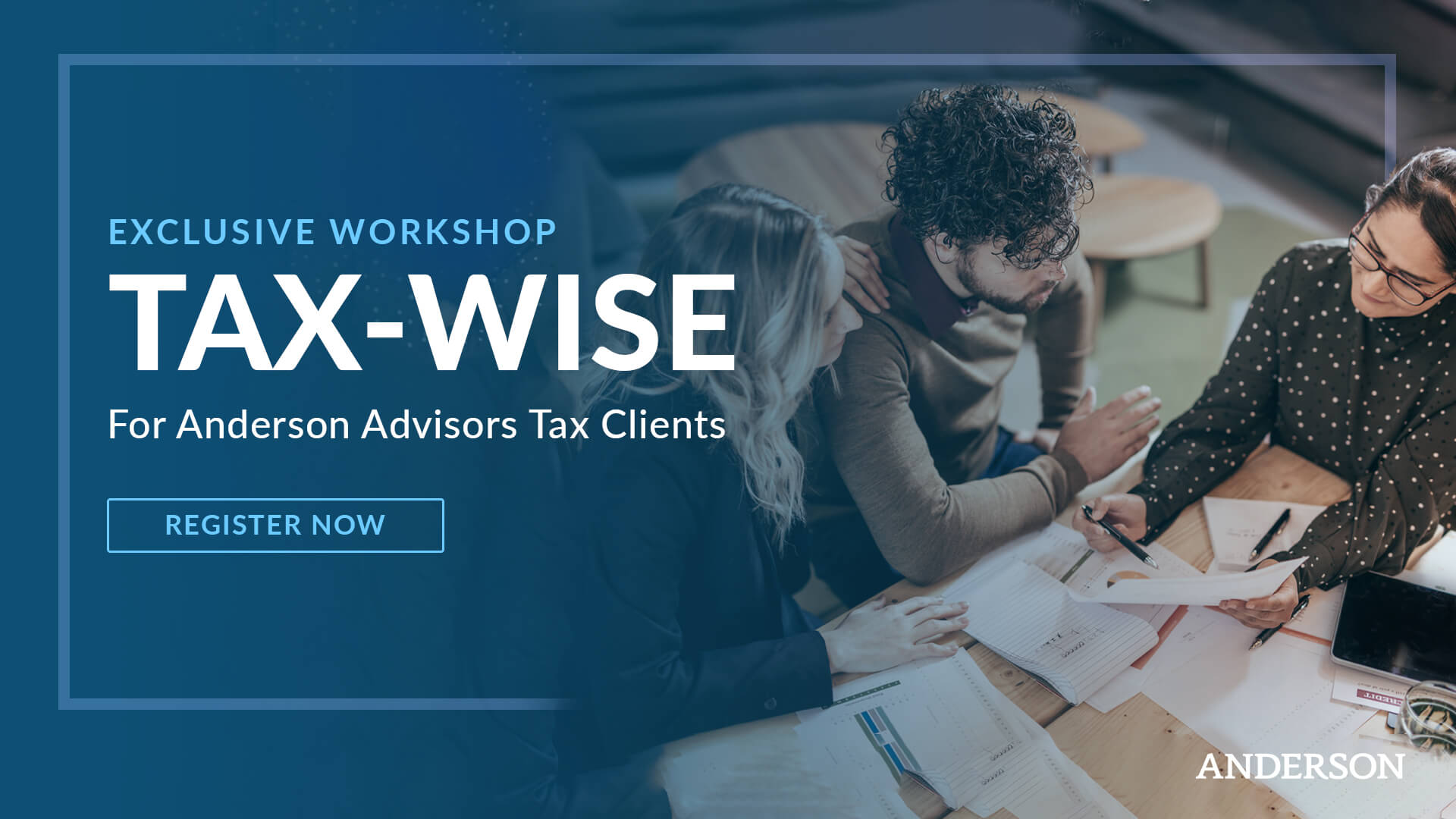 Tax-Wise Workshop | Anderson Business Advisors