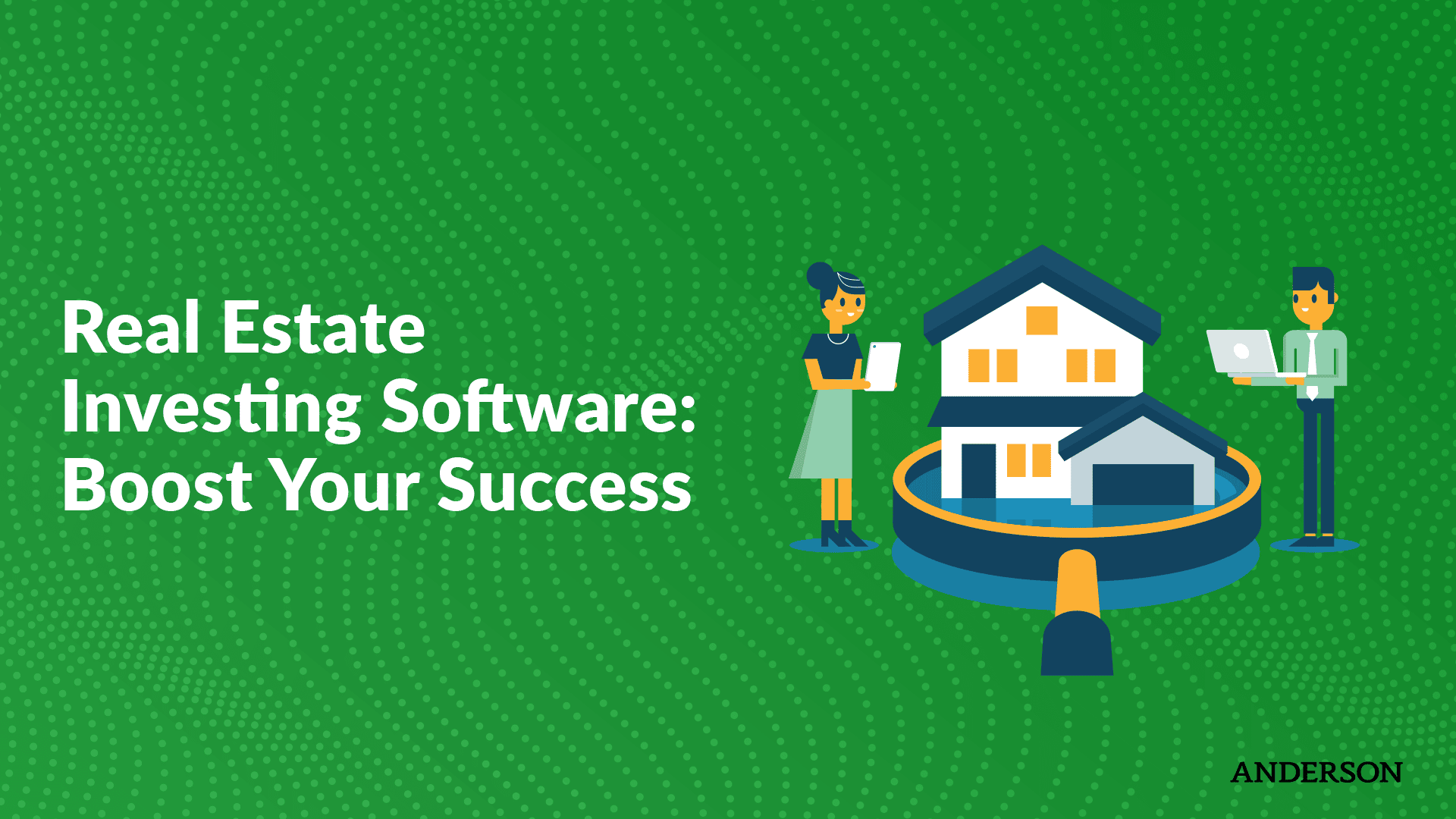 Real Estate Investing Software: Boost Your Success