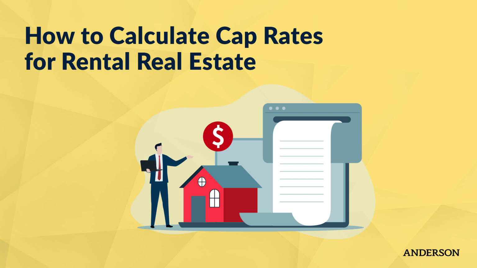 How to Calculate Cap Rates for Rental Real Estate